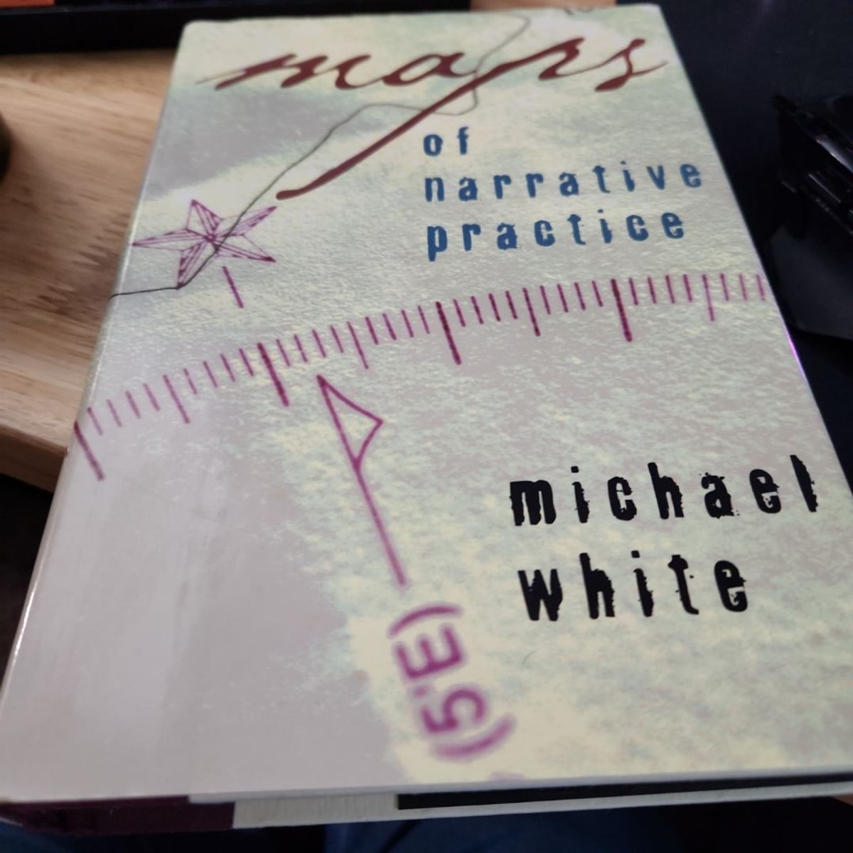 Maps of Narrative Practice by Michael White