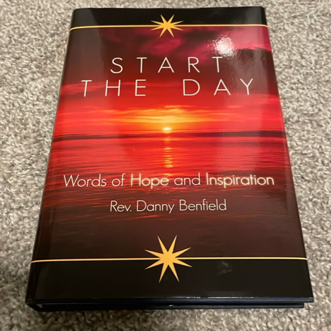 Start the Day by Rev. Danny Benfield