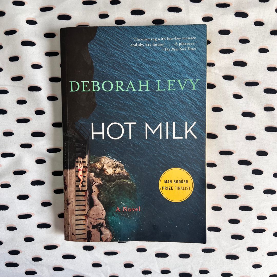 Hot Milk by Deborah Levy, Paperback | Pangobooks