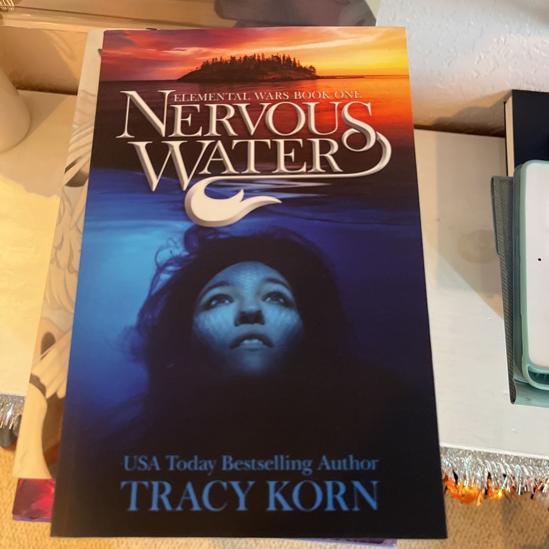 Nervous Water by Tracy Korn