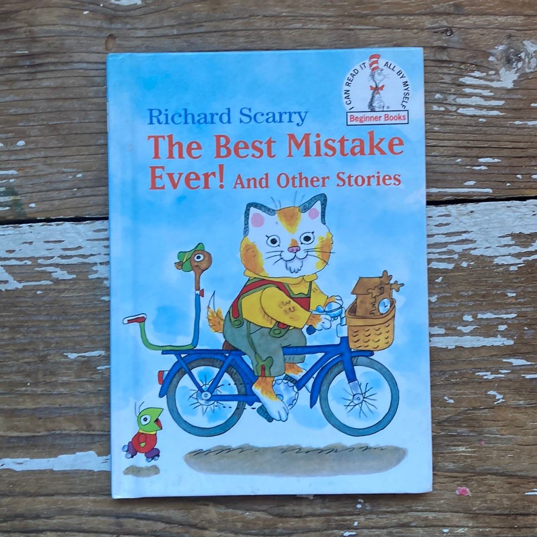 Richard Scarry's the Best Mistake Ever! and Other Stories by Richard ...