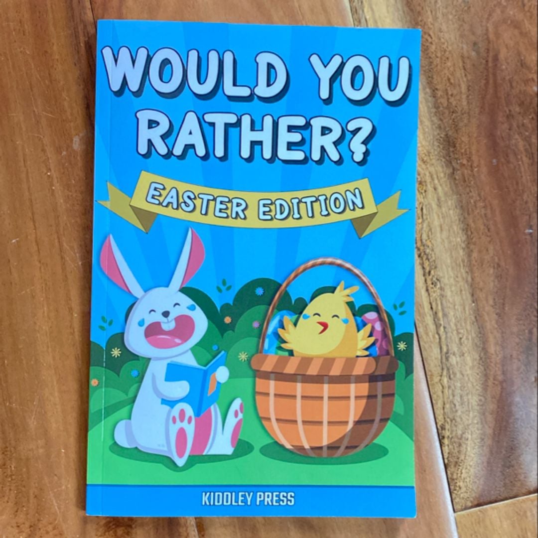 Would You Rather by Kiddley Press, Paperback | Pangobooks