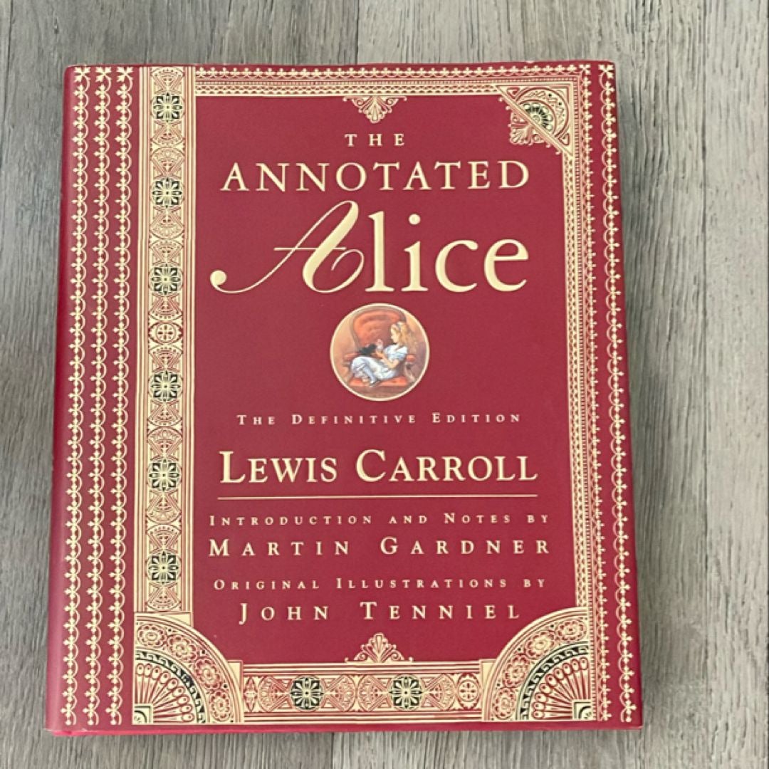 The Annotated Alice by Lewis Carroll