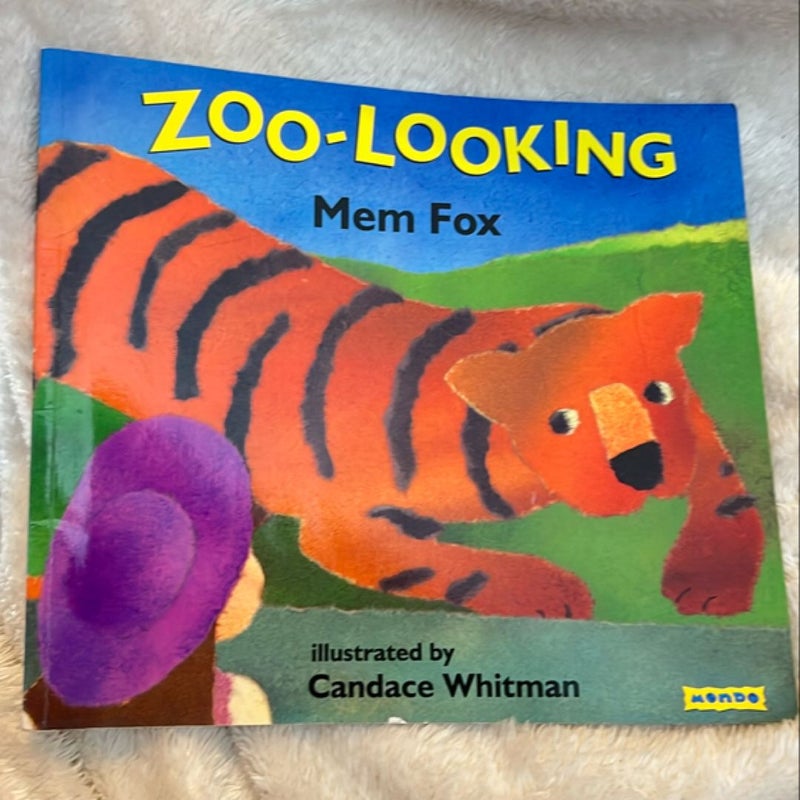 Zoo-Looking by Mem Fox