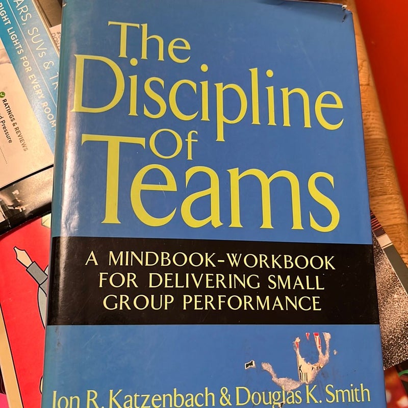The Discipline of Teams by Jon R. Katzenbach, Hardcover | Pangobooks