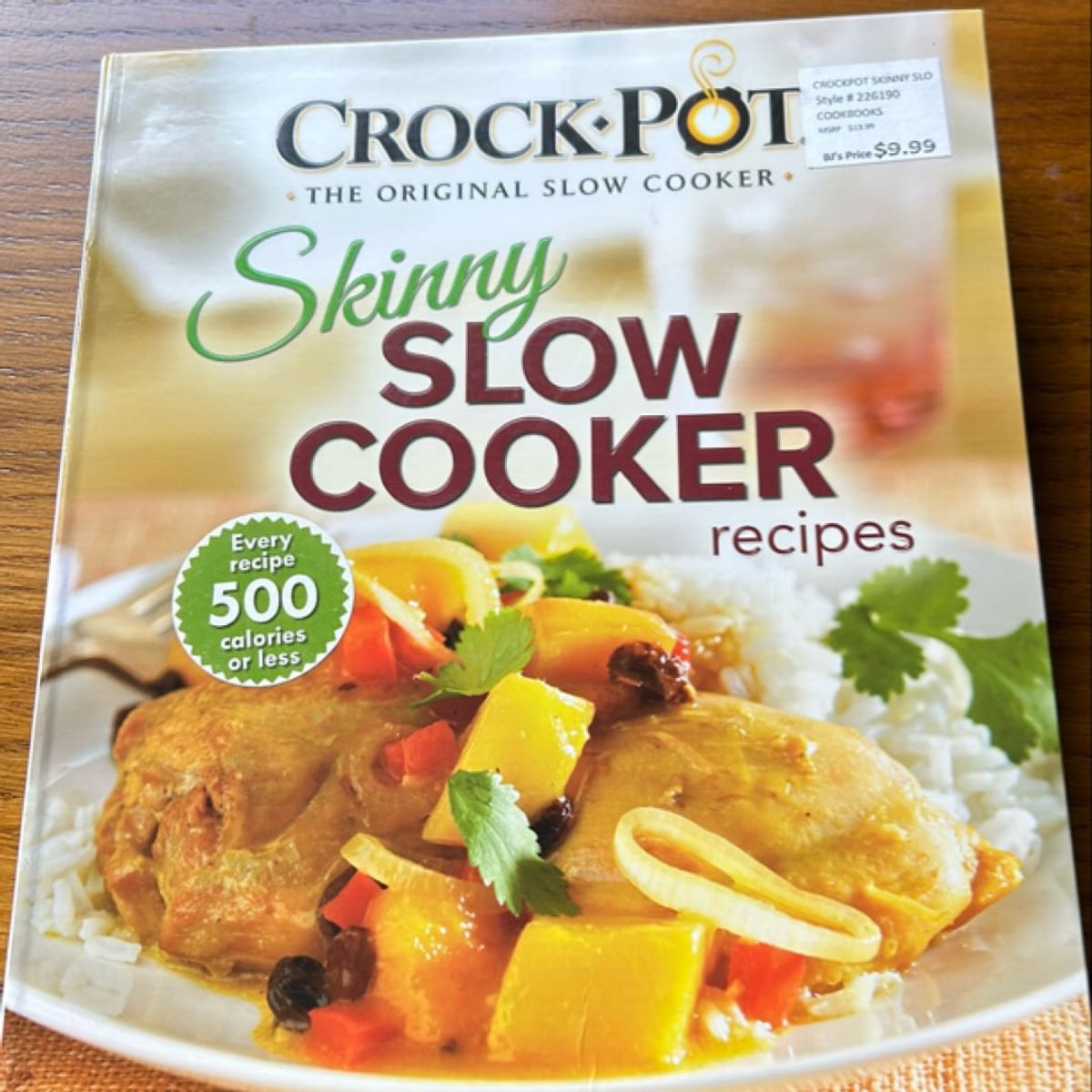 Crock-Pot The Original Slow Cooker by Publications International Ltd. Staff