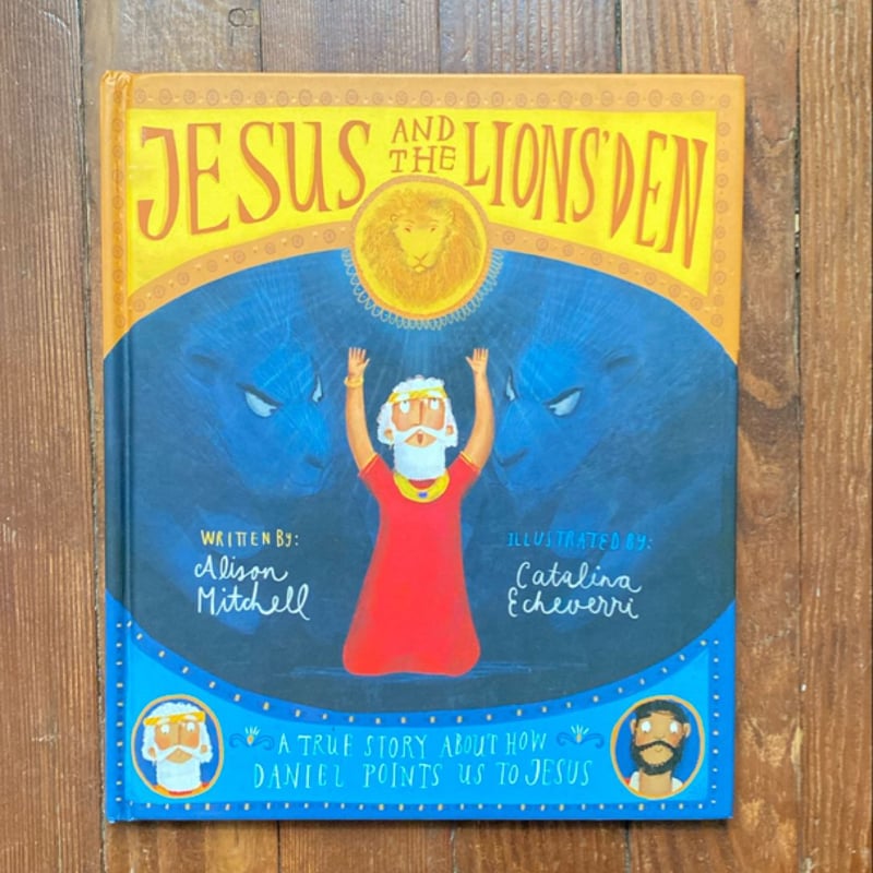 Jesus and the Lions' Den by Alison Mitchell