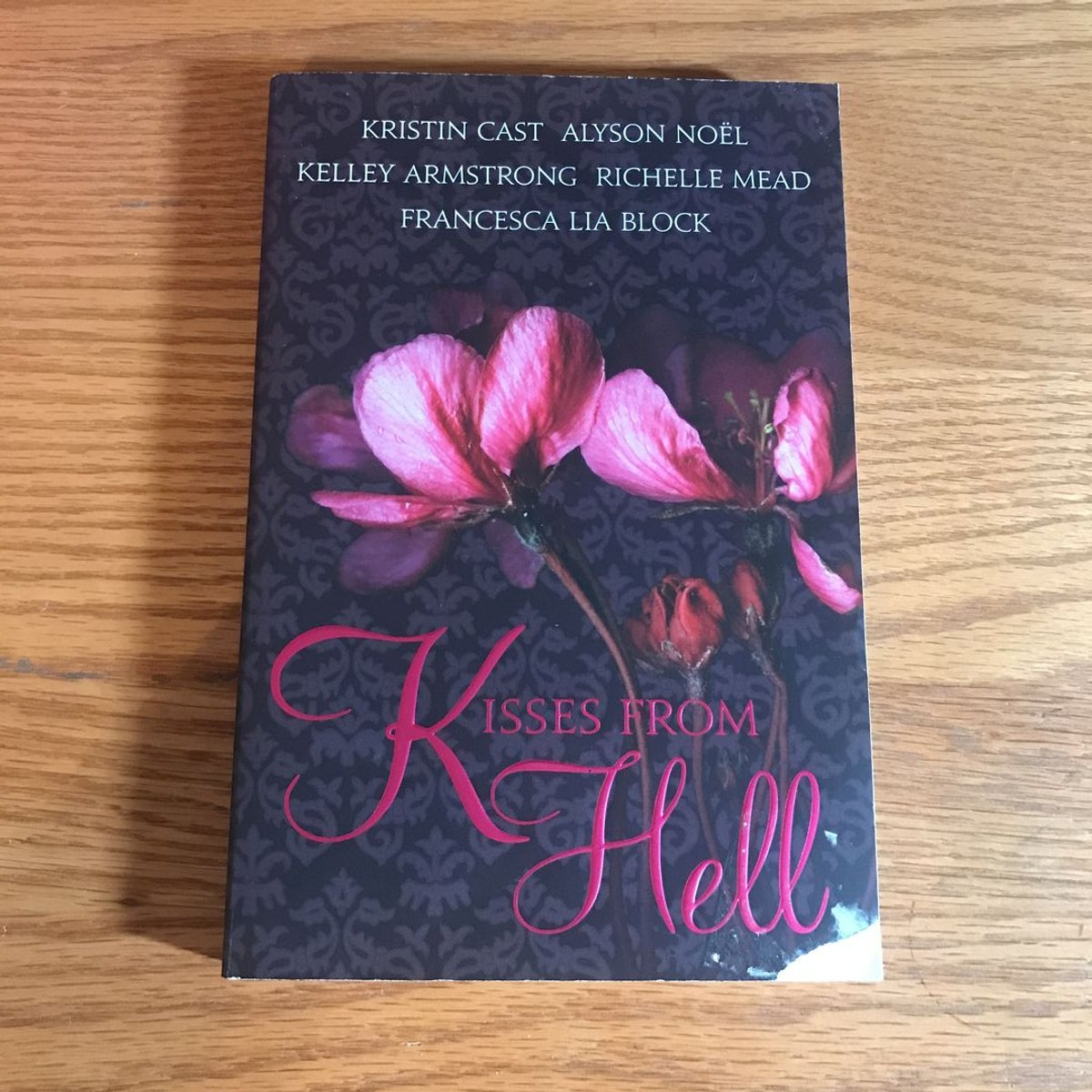 Kisses from Hell by Kristin Cast, Richelle Mead, Kelley Armstrong ...