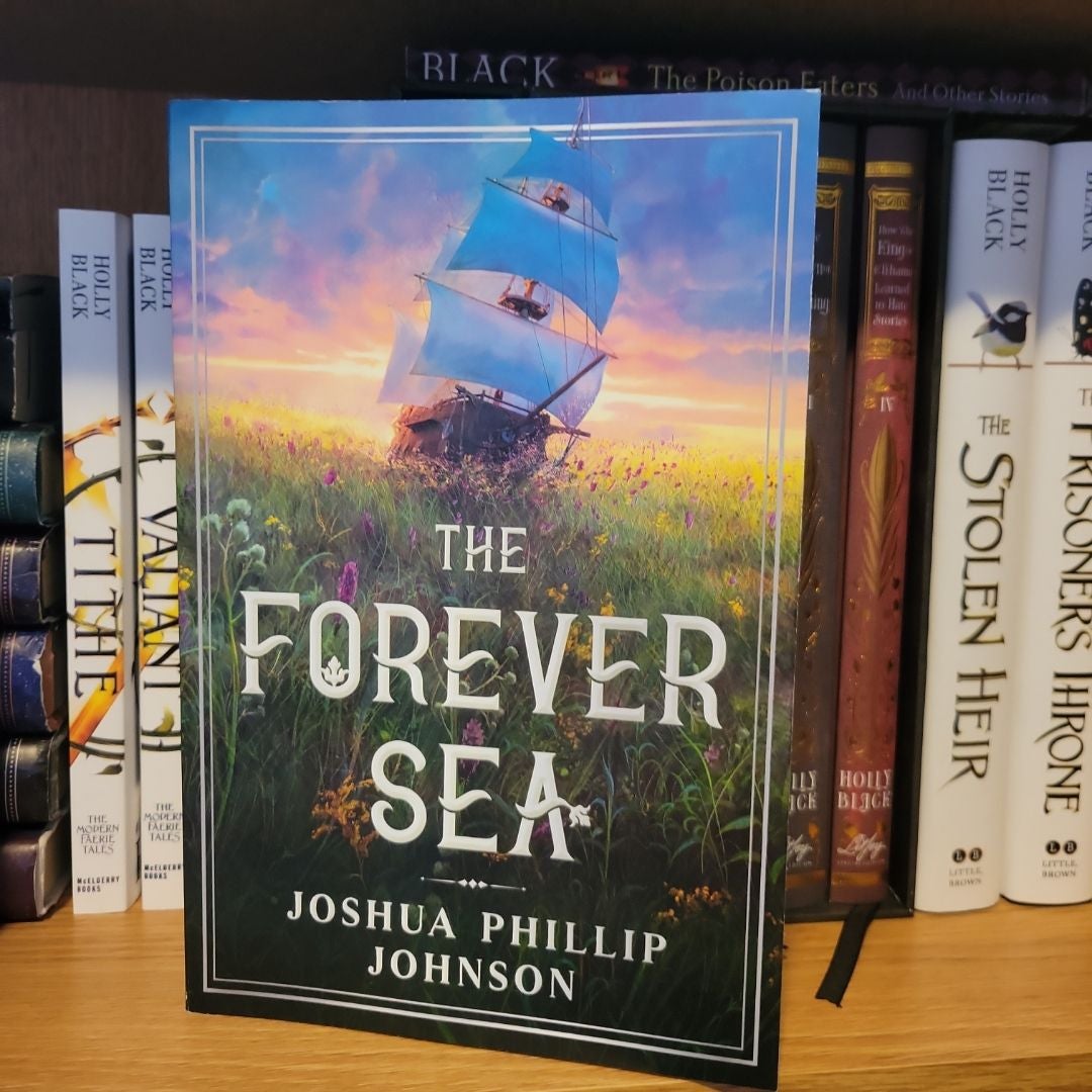 The Forever Sea by Joshua Phillip Johnson