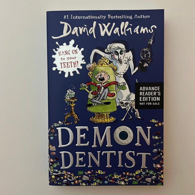 Demon Dentist - ARC by David Walliams, Paperback | Pangobooks