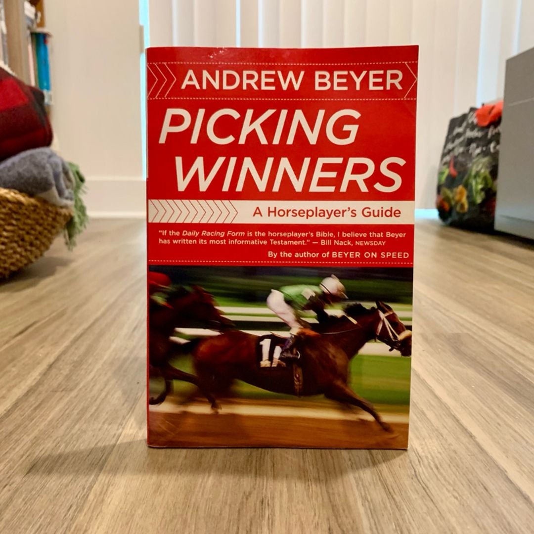 Picking Winners by Andrew Beyer