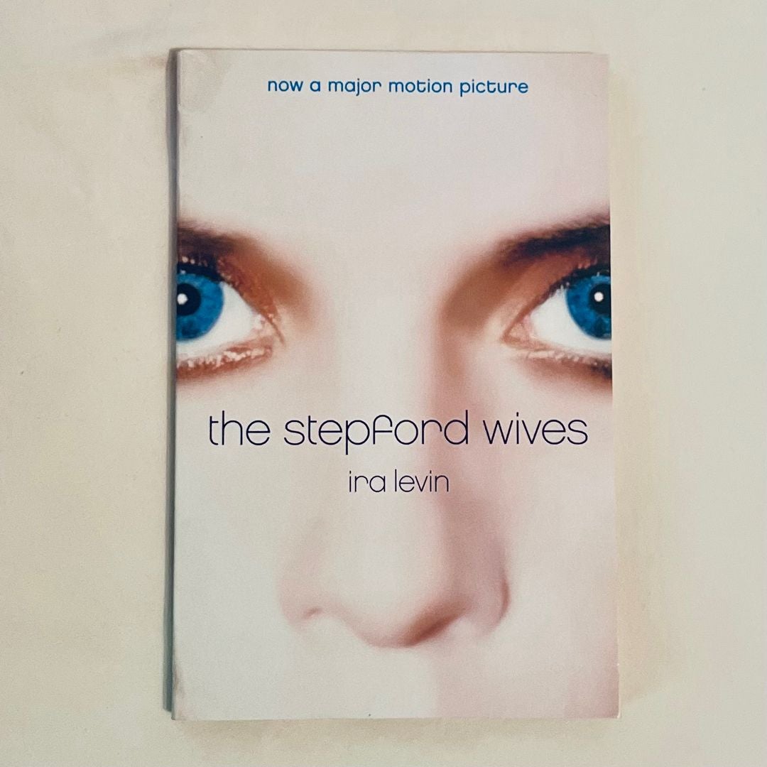 The Stepford Wives by Ira Levin, Paperback | Pangobooks