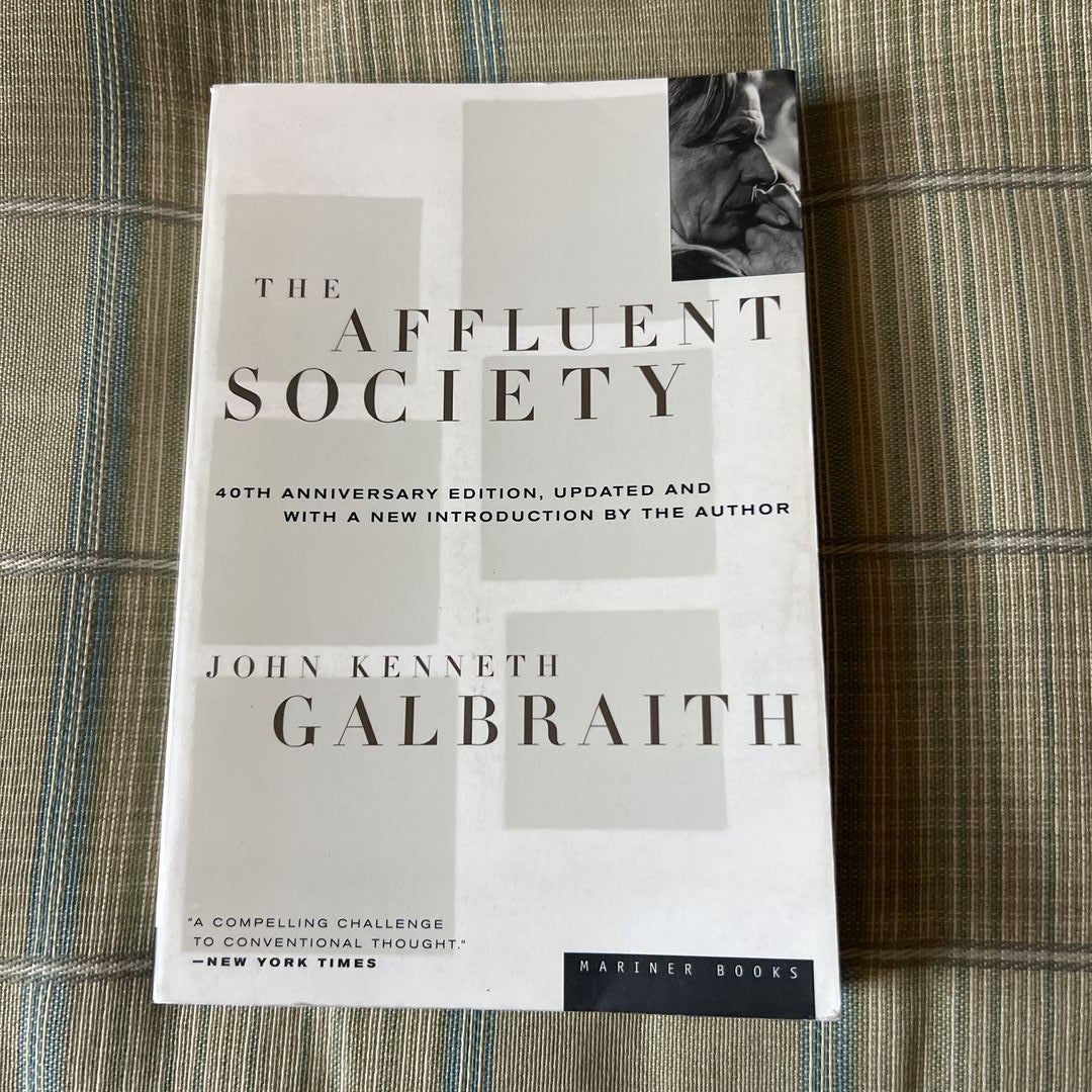 The Affluent Society by John Kenneth Galbraith, Paperback | Pangobooks