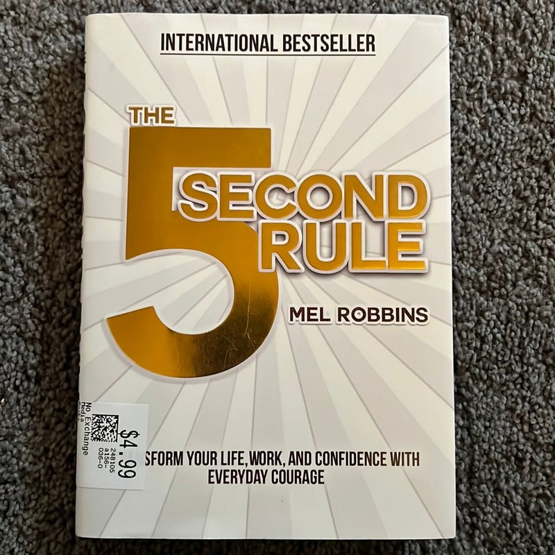 The 5 Second Rule by Mel Robbins, Hardcover | Pangobooks The 5 Second Rule by Mel Robbins, Hardcover | Pangobooks