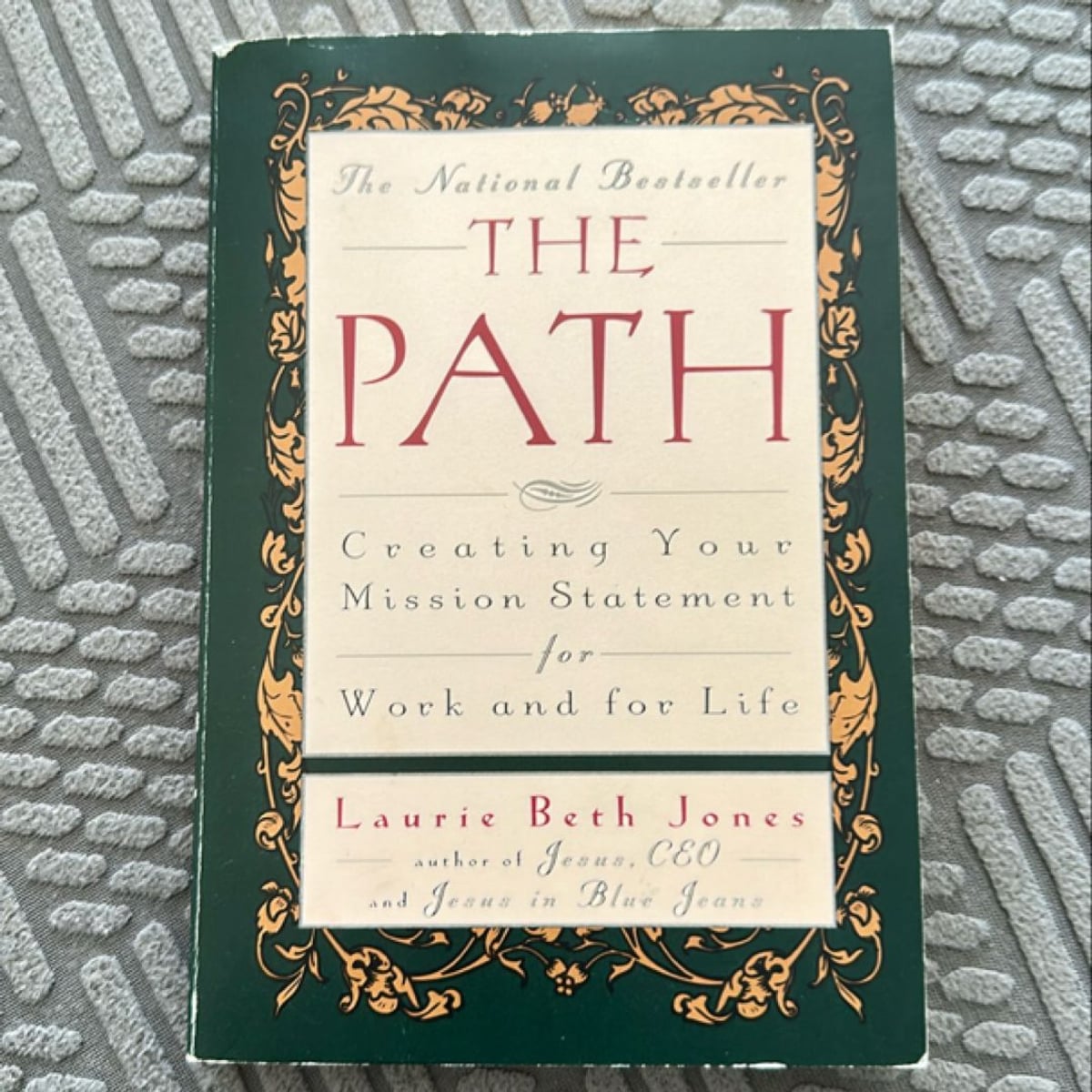 The Path by Laurie Beth Jones