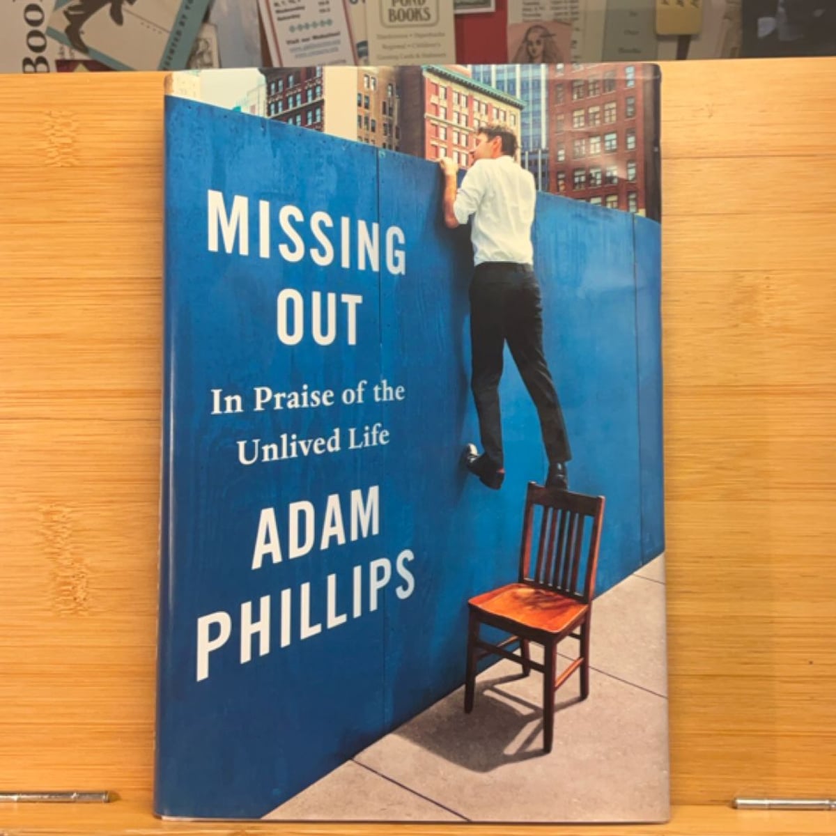 Missing Out by Adam Phillips