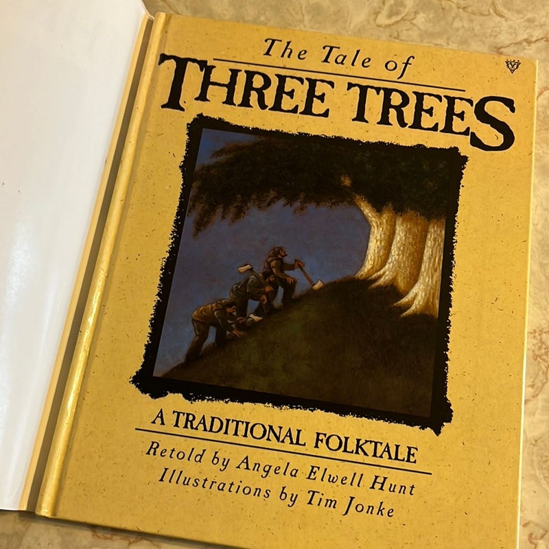 The Tale of Three Trees 25th Anniversary Edition by Angela Elwell Hunt