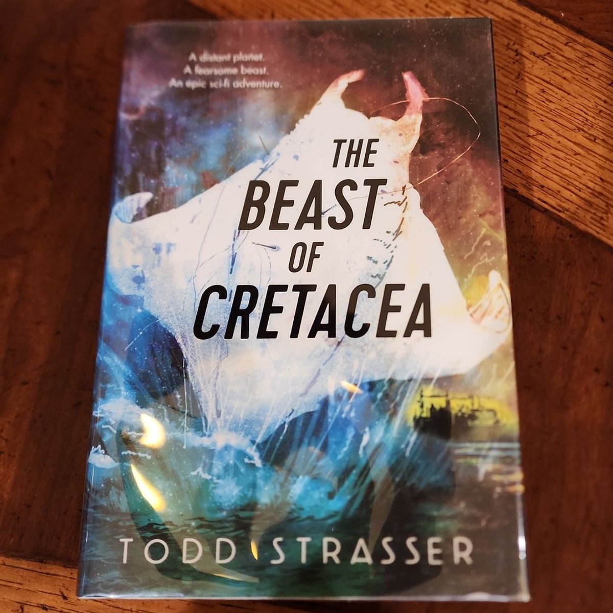 The Beast of Cretacea by Todd Strasser