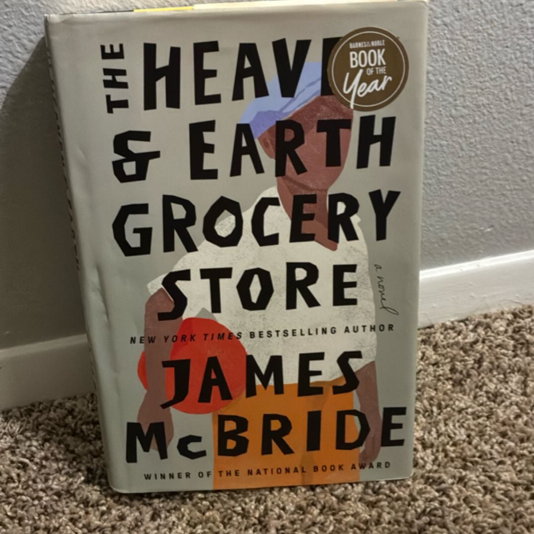 The Heaven and Earth Grocery Store by James McBride, Hardcover | Pangobooks