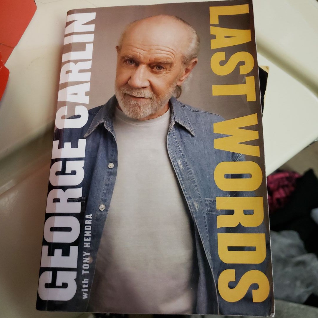 Last Words by George Carlin, Paperback | Pangobooks
