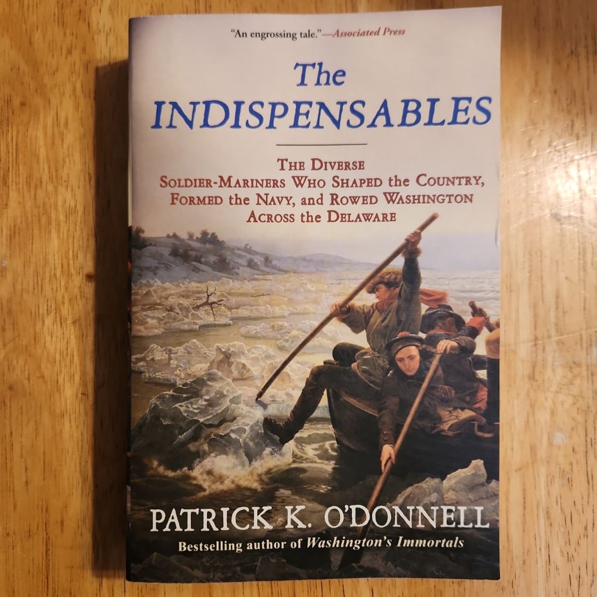 The Indispensables by Patrick K. O'Donnell