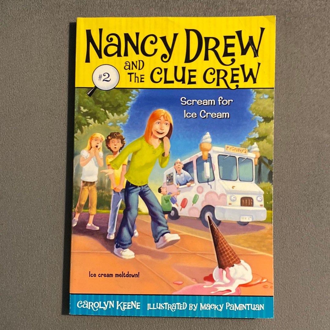Scream for Ice Cream by Carolyn Keene