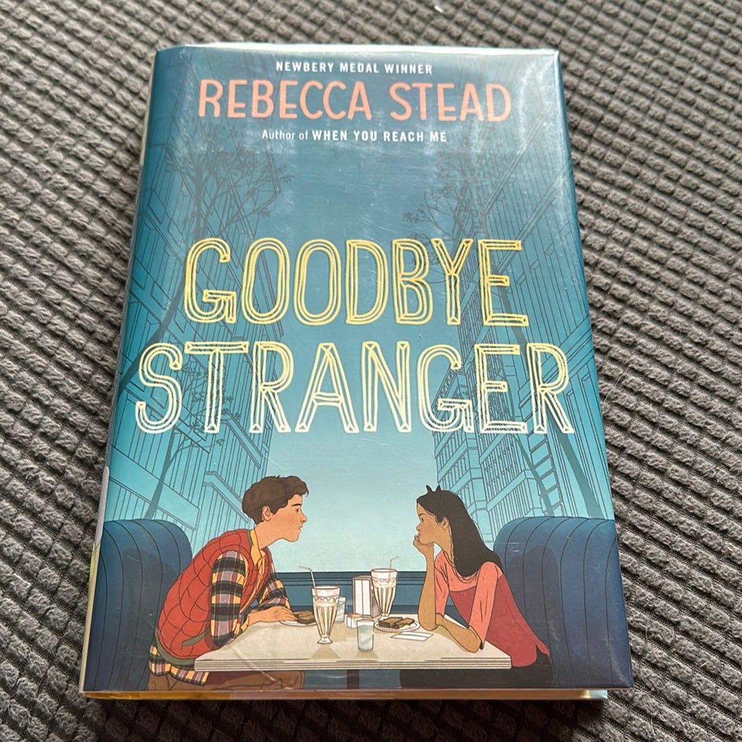 Goodbye Stranger by Rebecca Stead
