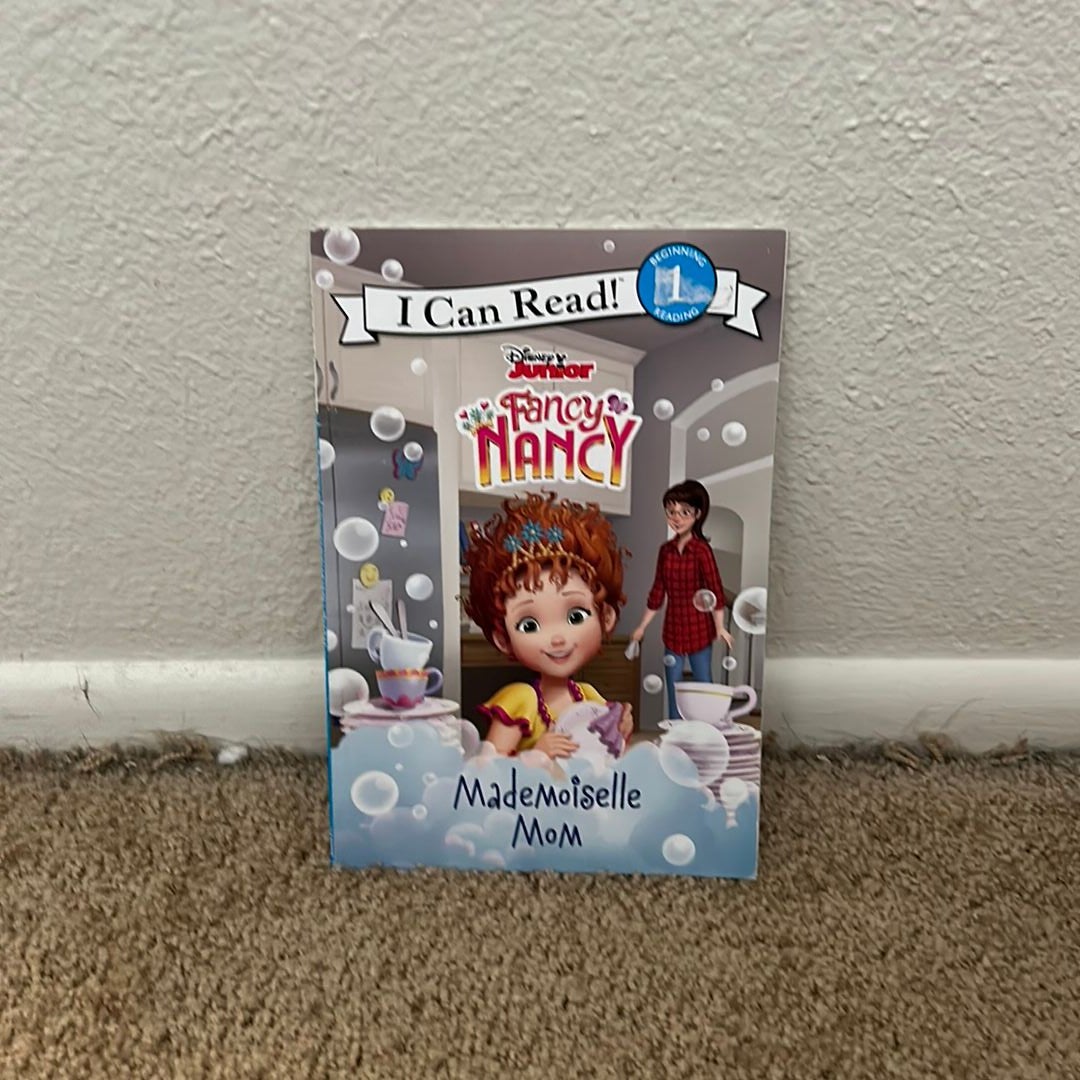 Disney Junior Fancy Nancy: Mademoiselle Mom by Nancy Parent | Pangobooks