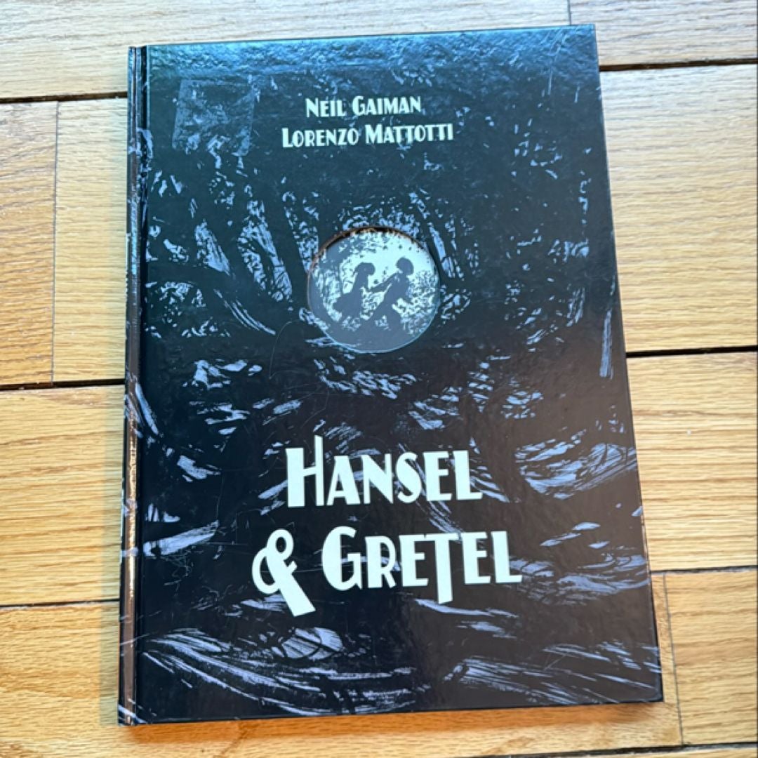 Hansel and Gretel by Neil Gaiman