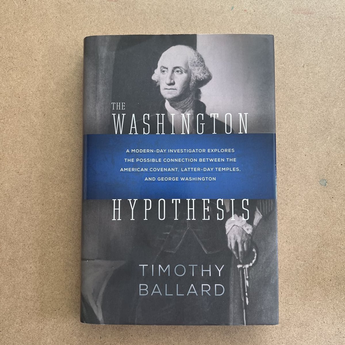 The Washington Hypothesis by Timothy Ballard