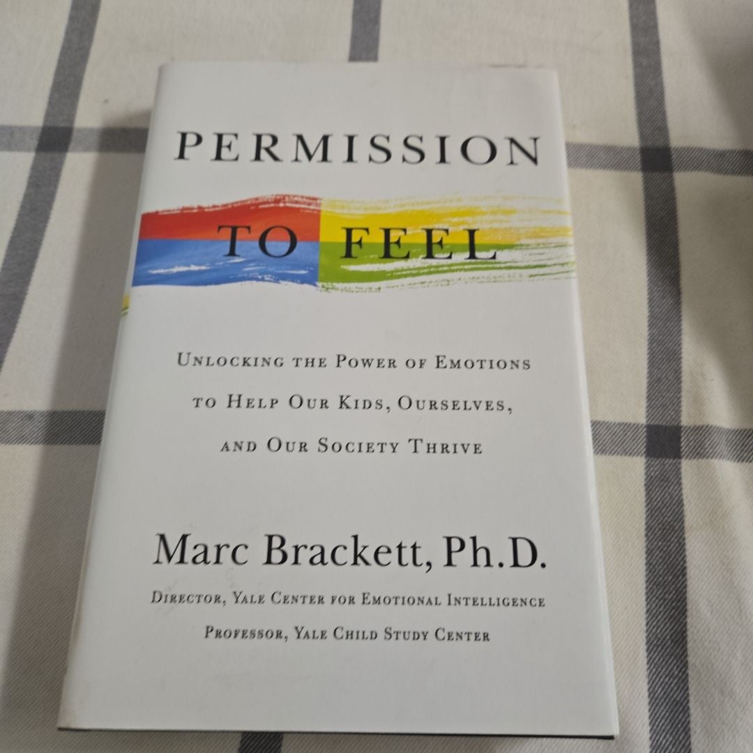 Permission to Feel by Marc Brackett