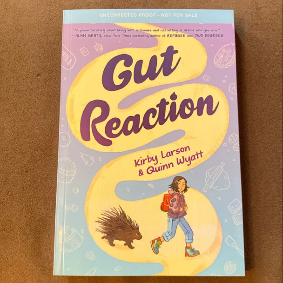 Gut Reaction by Kirby Larson, Quinn Wyatt