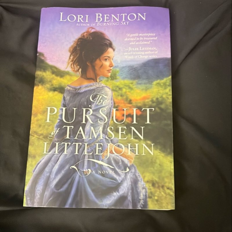 The Pursuit of Tamsen Littlejohn by Lori Benton