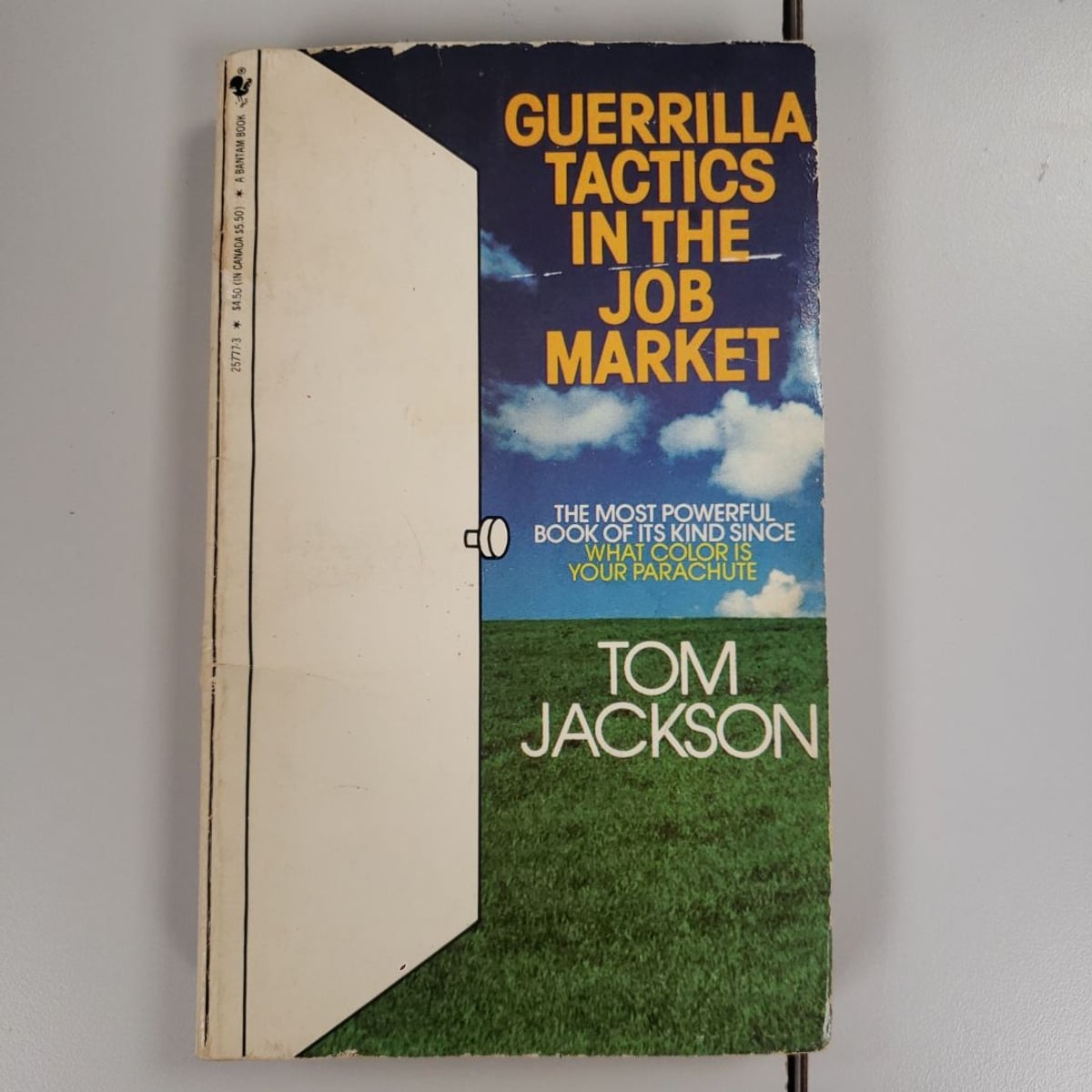 Guerrilla Tactics in the Job Market by Tom Jackson