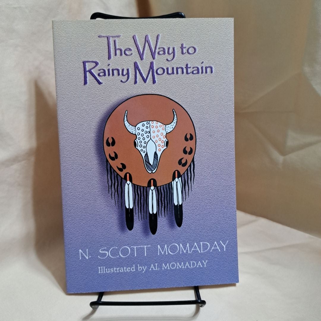 The Way to Rainy Mountain, 50th Anniversary Edition by N. Scott Momaday