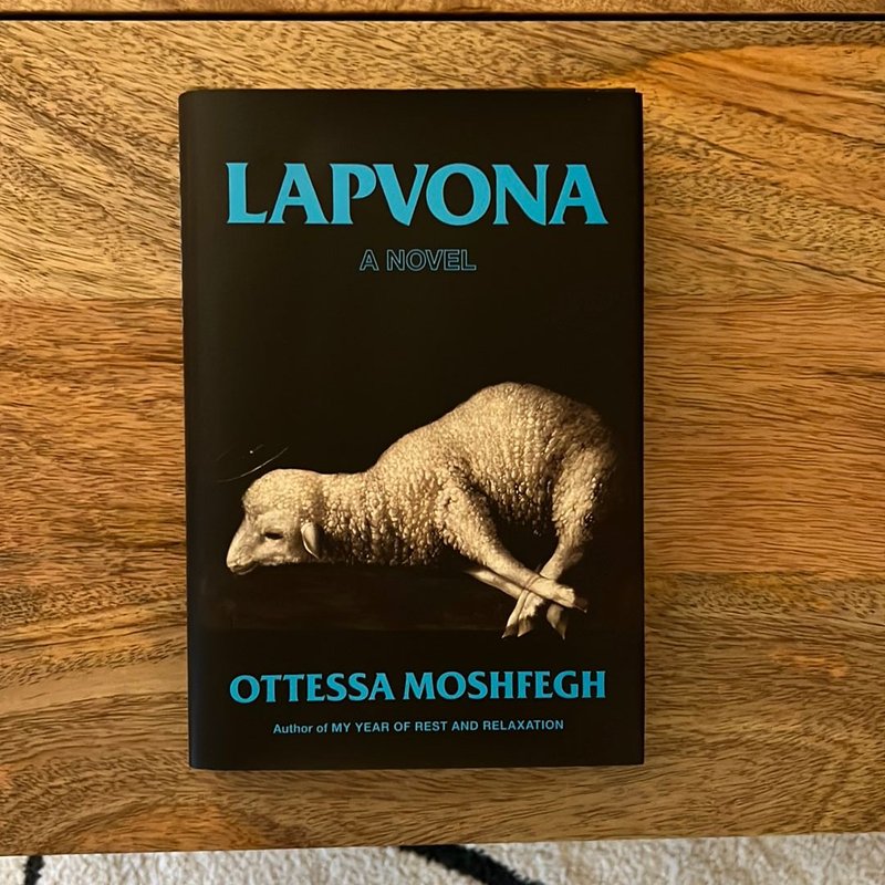 Lapvona by Ottessa Moshfegh, Hardcover | Pangobooks