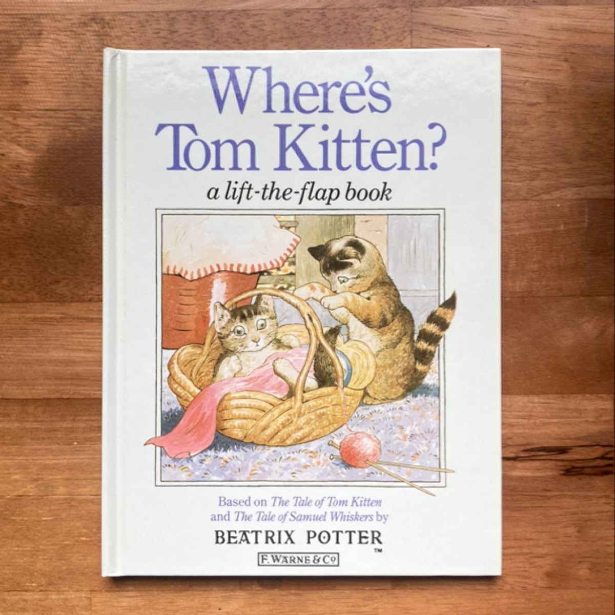 Where's Tom Kitten? by Beatrix Potter, Colin Twinn