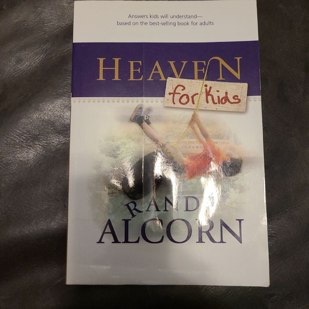 Heaven for Kids by Randy Alcorn, Linda Washington