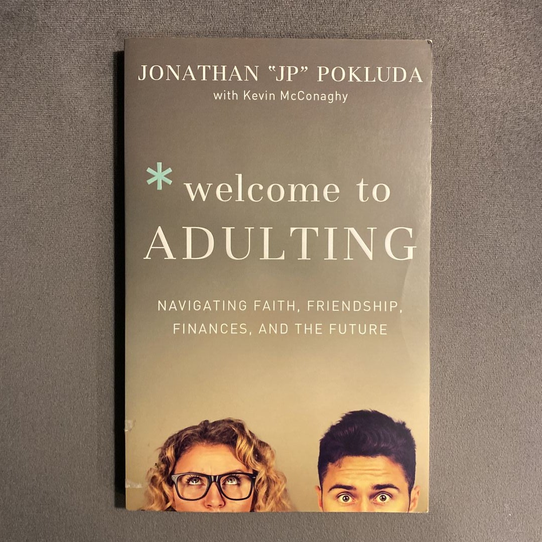 Welcome to Adulting by Jonathan "JP" Pokluda, Paperback | Pangobooks