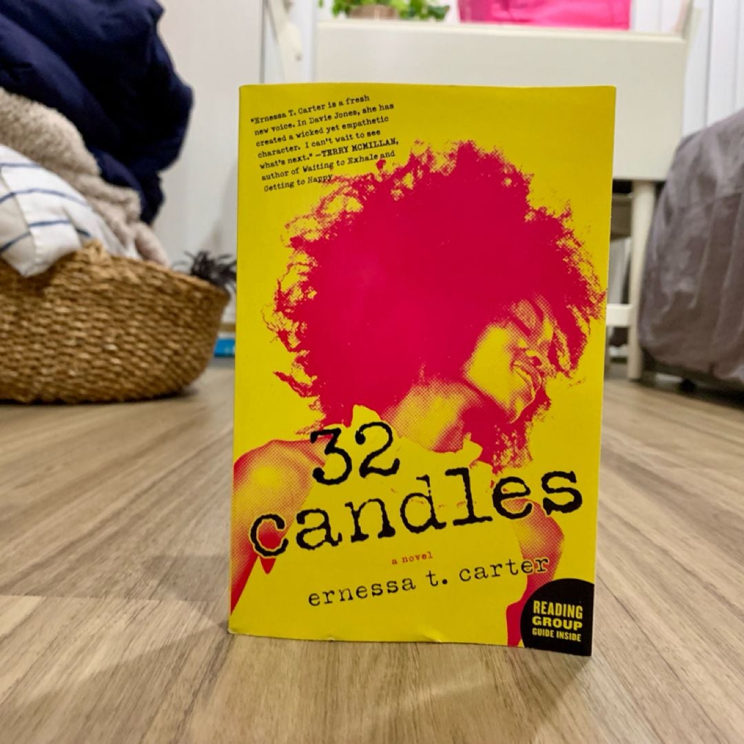 32 Candles by Ernessa T. Carter