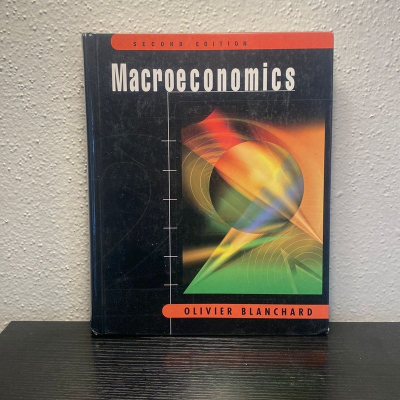 Macroeconomics by Olivier Blanchard