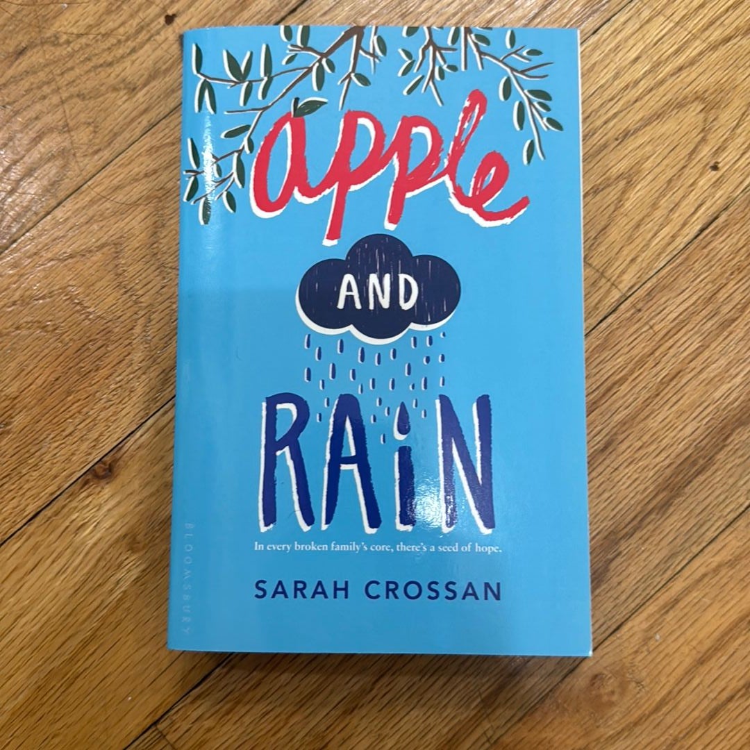Apple and Rain by Sarah Crossan