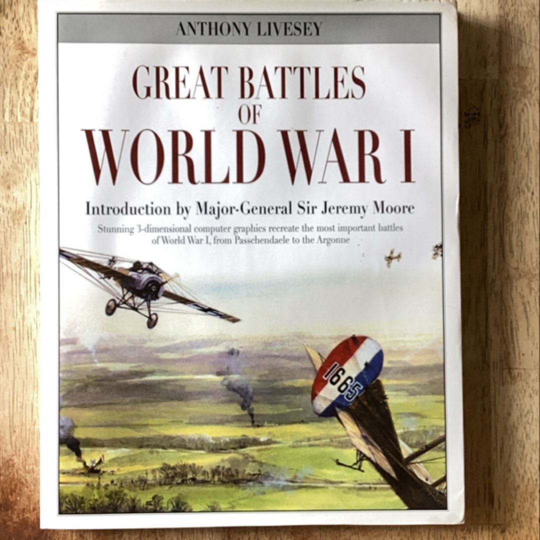 Great Battles of World War I by Anthony Livesey
