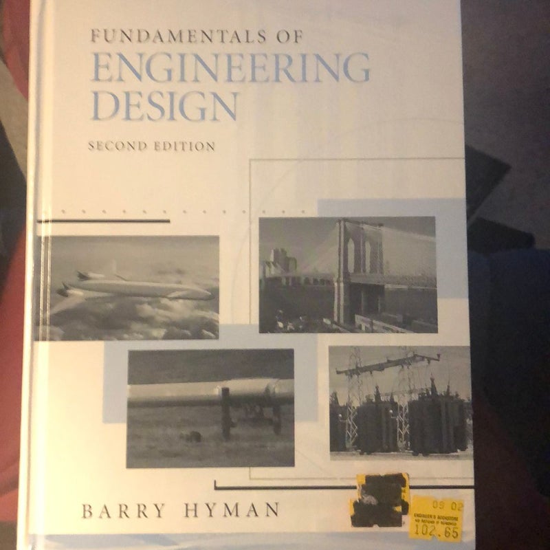 Fundamentals of Engineering Design by Barry Hyman