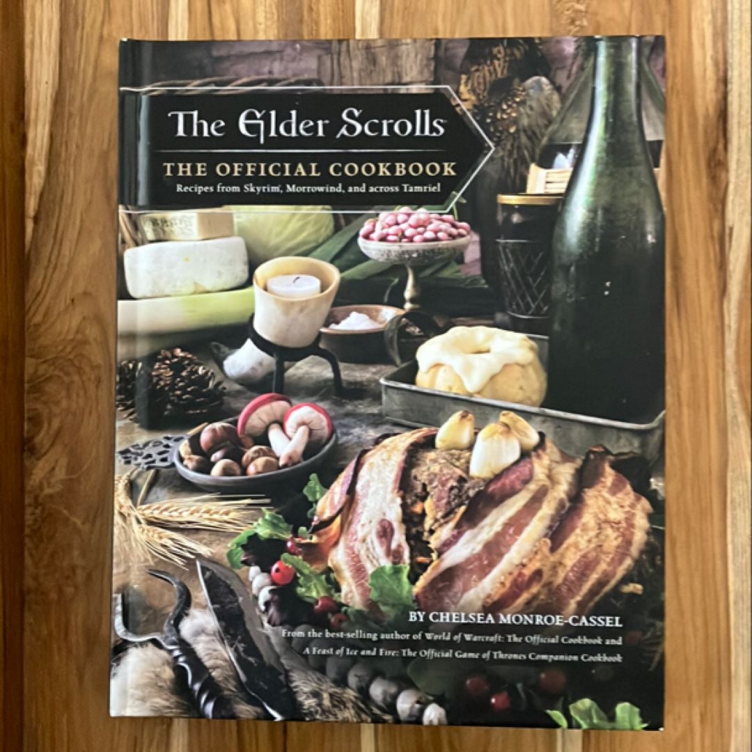 The Elder Scrolls: the Official Cookbook by Chelsea Monroe-Cassel