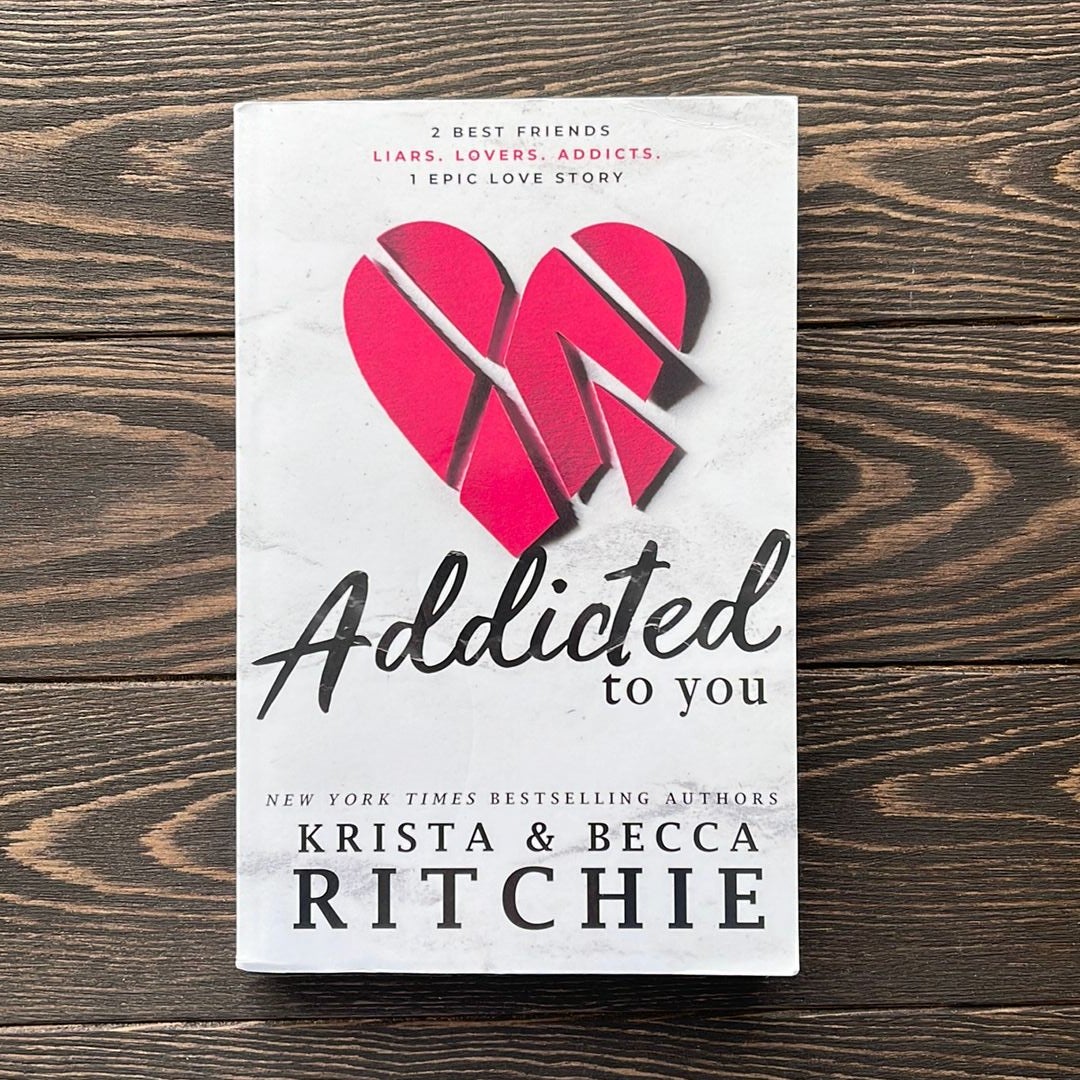 Addicted to You by Krista Ritchie; Becca Ritchie, Paperback | Pangobooks