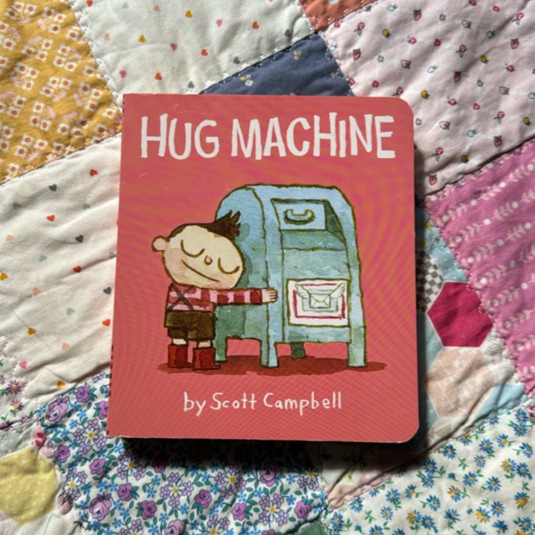Hug Machine by Scott Campbell