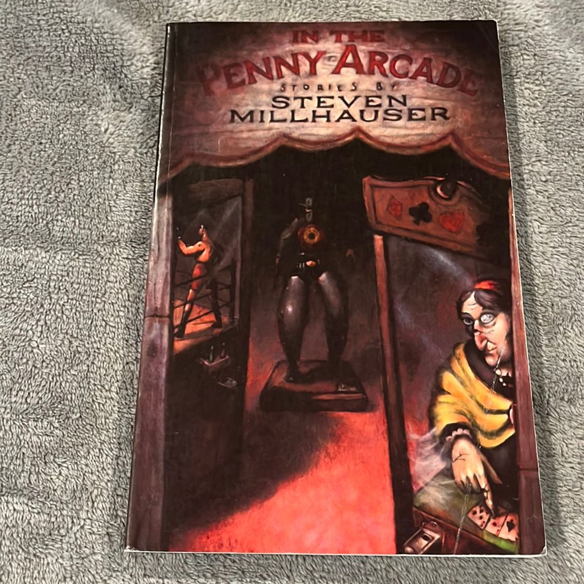 In the Penny Arcade by Steven Millhauser