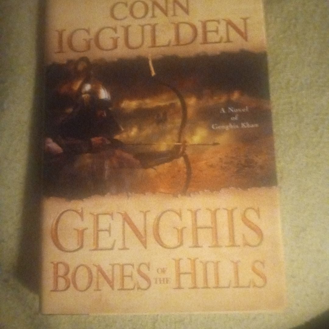 Bones of the Hills (Conqueror, Book 3) by Conn Iggulden