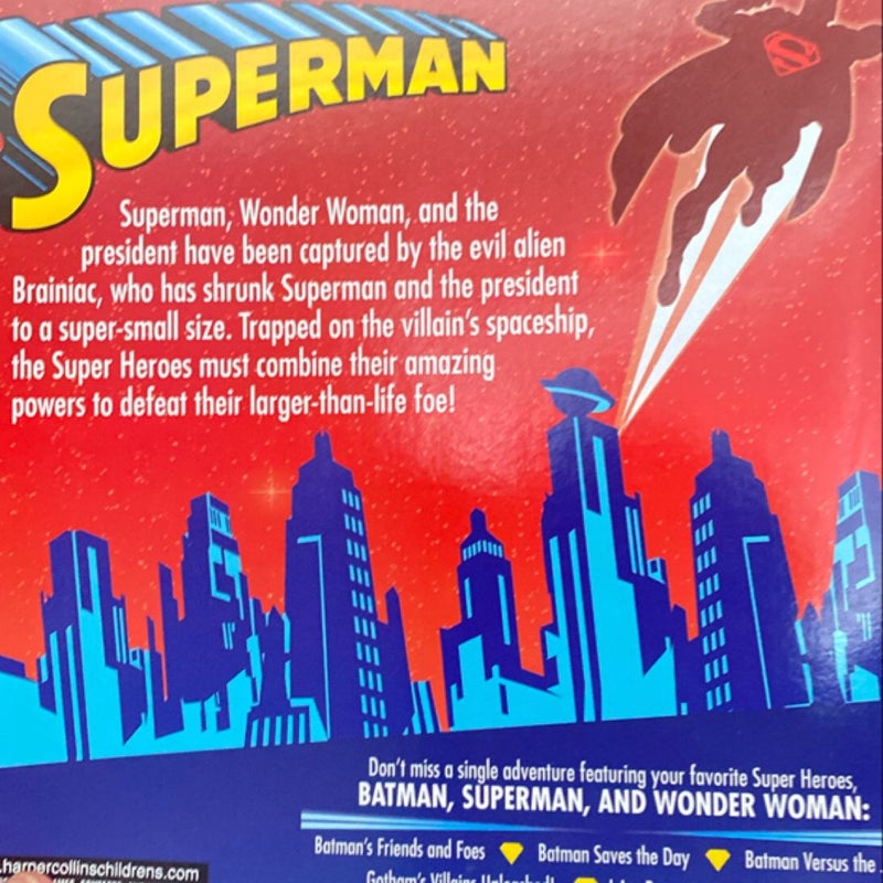 Superman Classic: the Incredible Shrinking Super Hero! by Zachary Rau